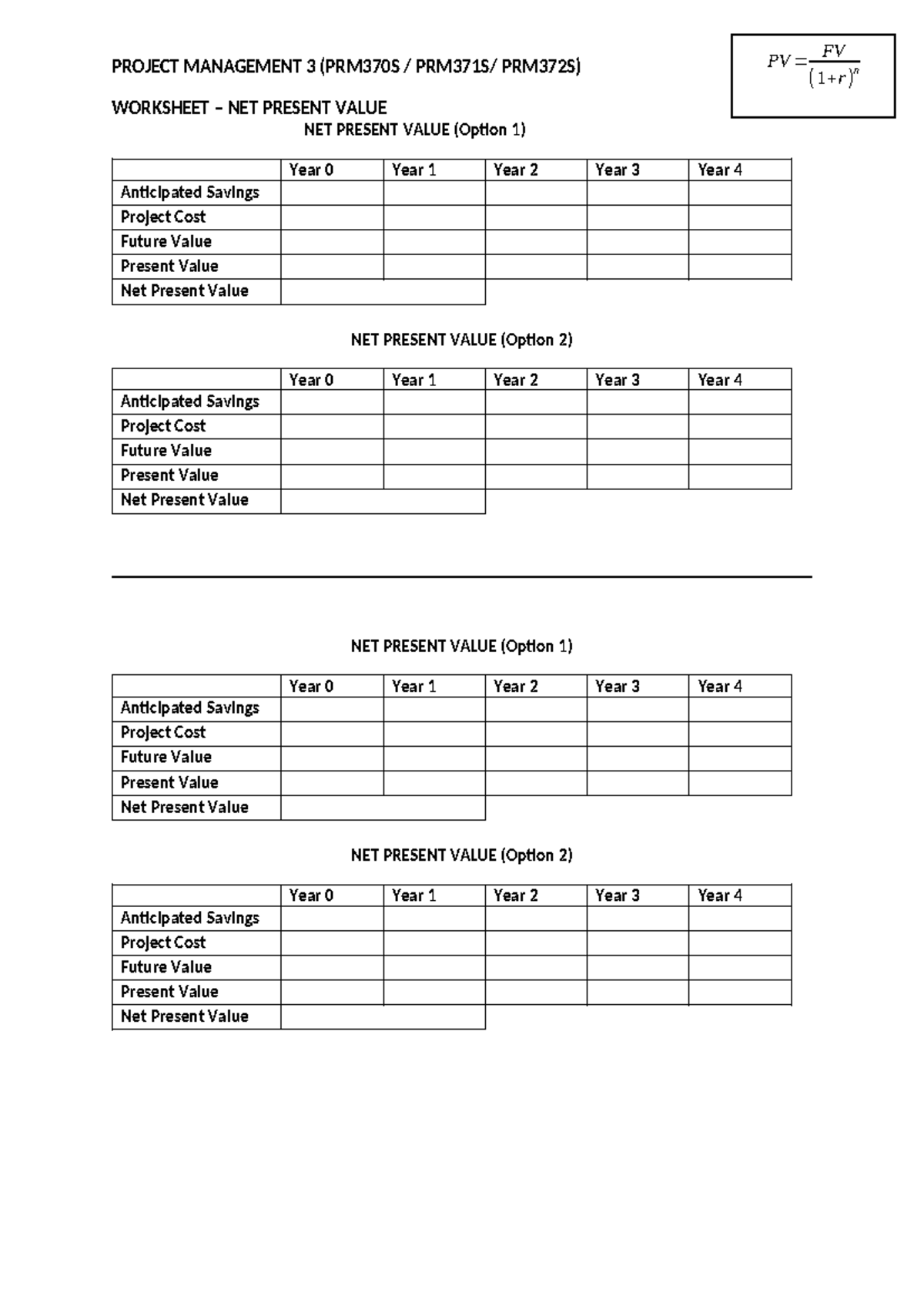 PV PROJECT MANAGEMENT 3 (PRM370S PRM372S) NPV WORKSHEET TEMPLATE - Studocu