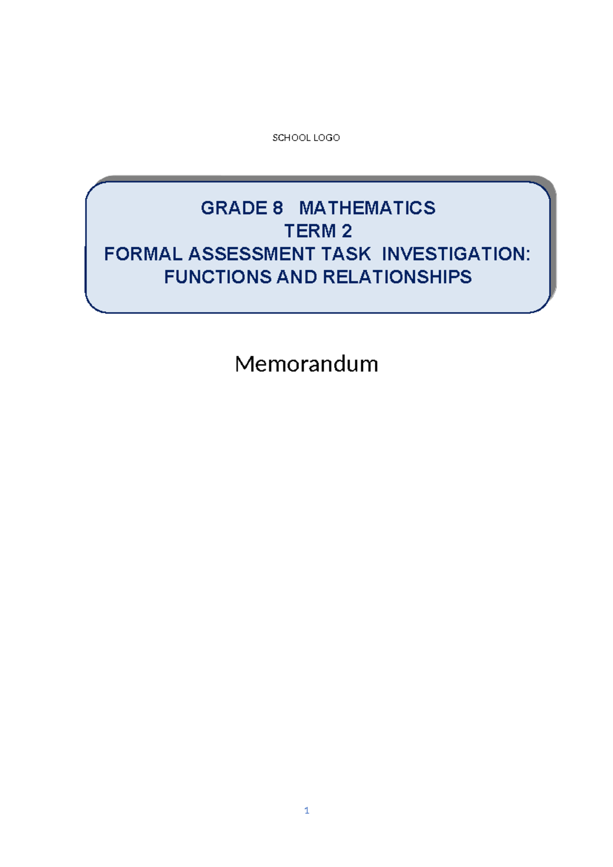 Grade 8 Term 2 Math Investigation Memo on Functions & Relationships - Studocu