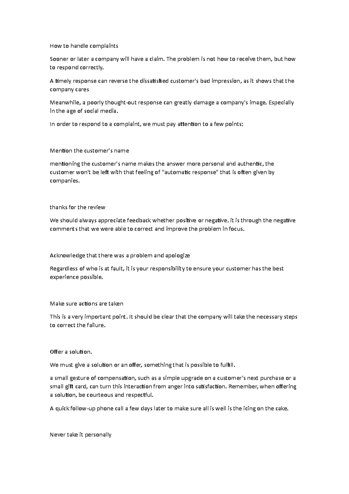 How to handle complaints - How to handle complaints Sooner or later a ...