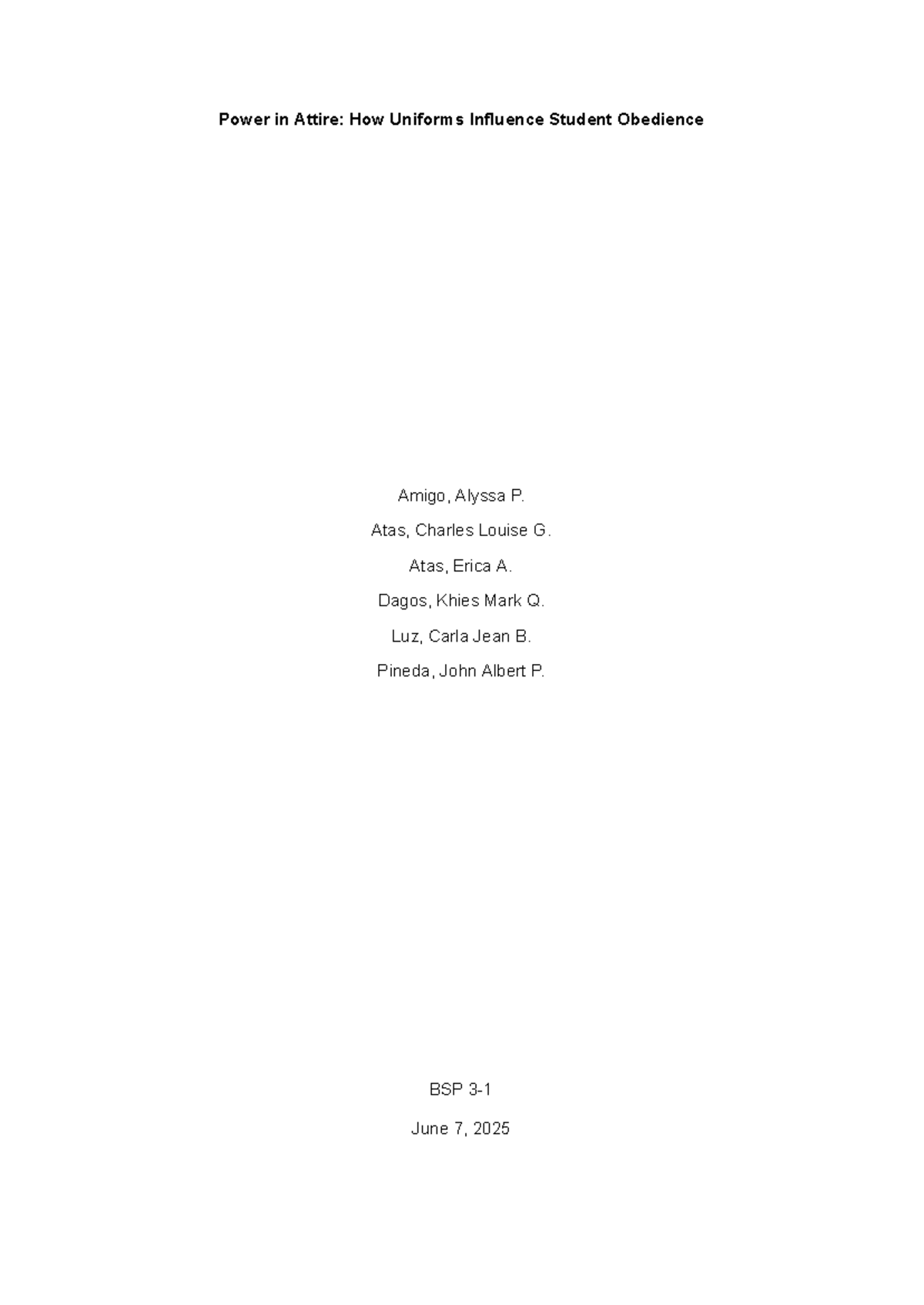 BSP Group Obedience Experiment: The Impact of Attire on Compliance ...