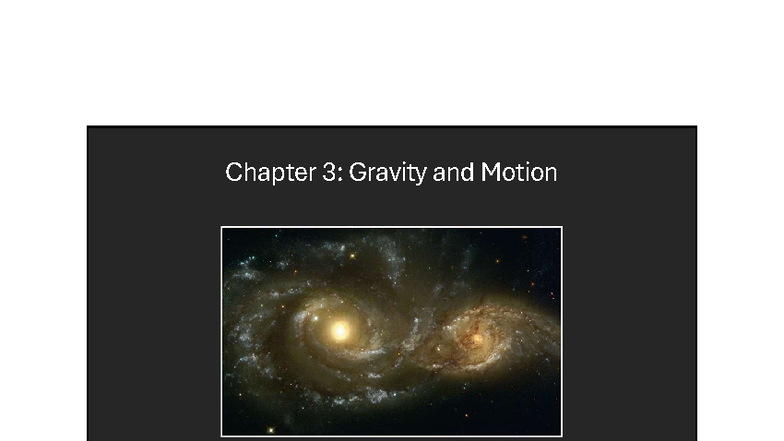 Chapter 3: Gravity and Motion (Physics 101) - Newton's Laws Explained - Studocu