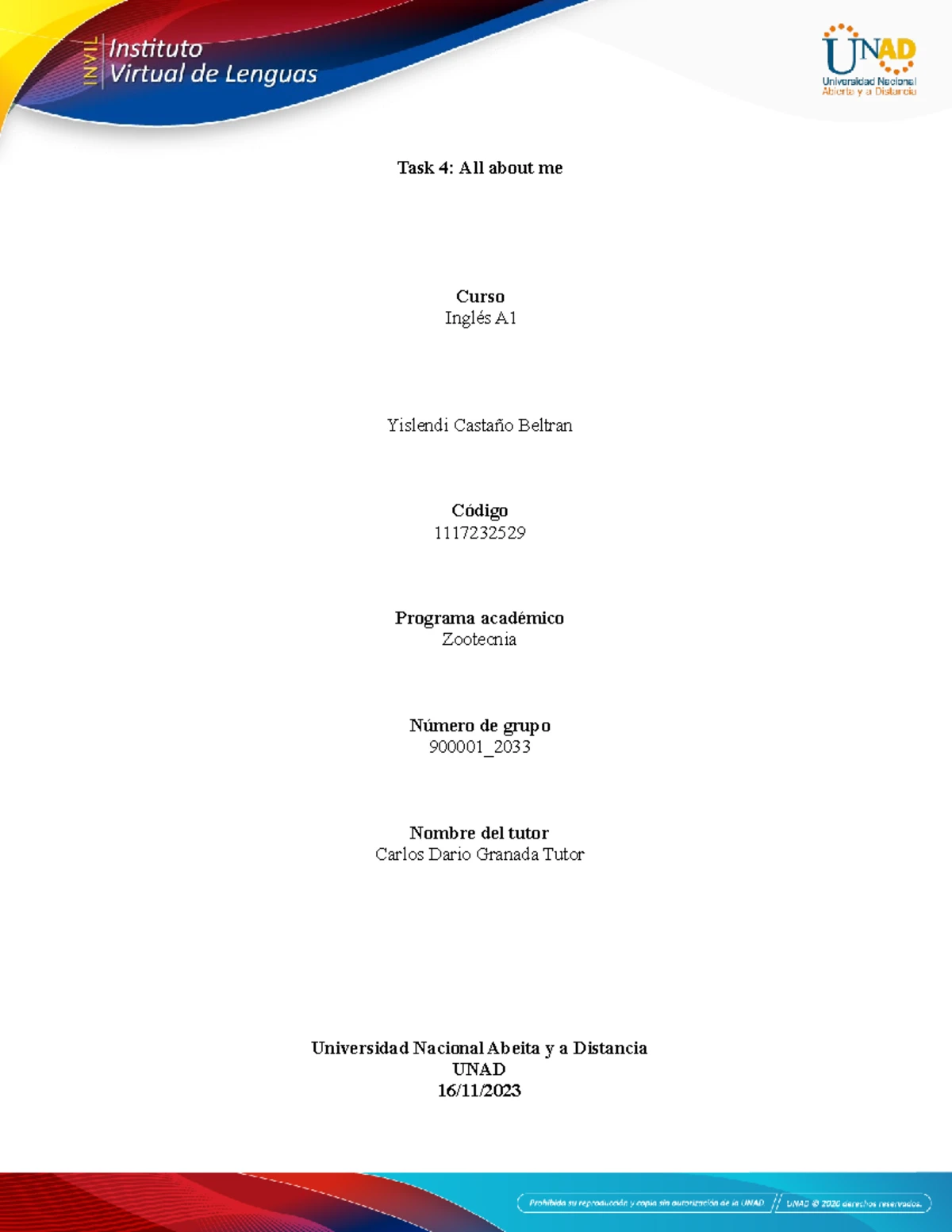 Inglés A Task 4: All About Me - Yislendi Castaño Beltran - Studocu