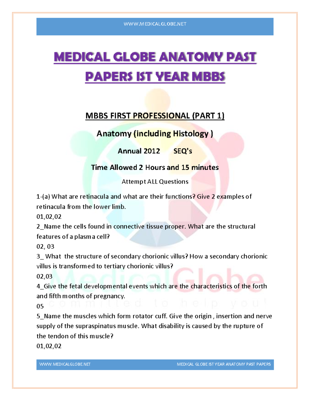 anatomy questions - MEDICAL GLOBE ANATOMY PAST PAPERS IST YEAR MBBS ...