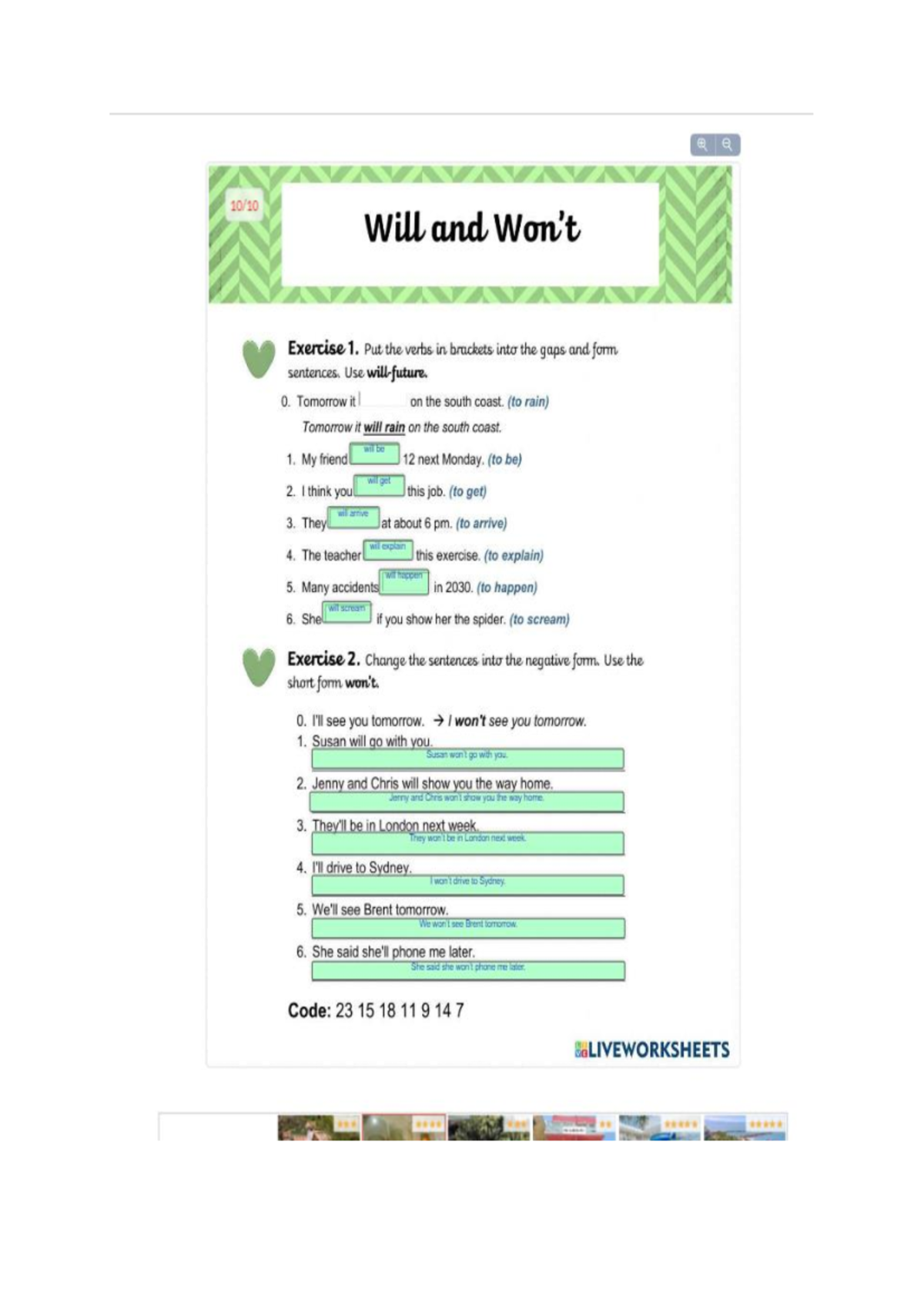 Will worksheet - Will and Exercise 1. Put the verbs in brackets into ...