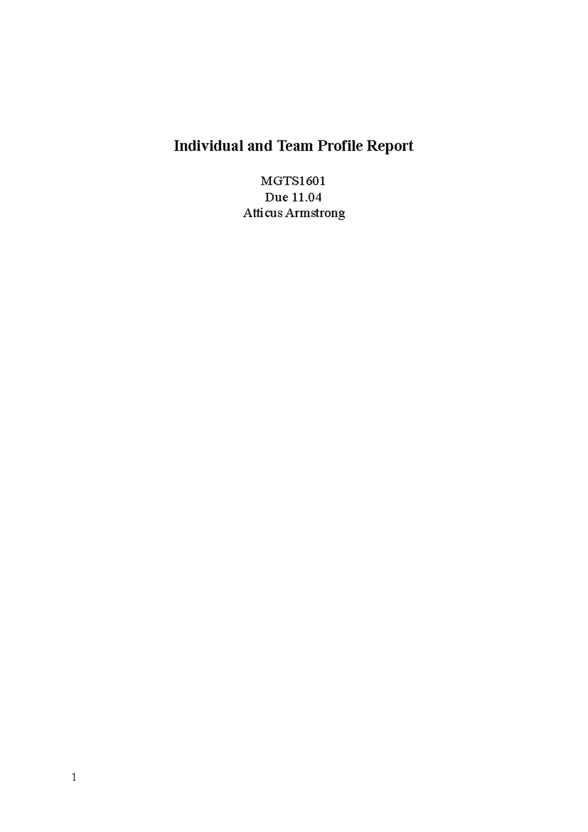 Team and Individual Profile Report MGTS1601: Insights on Personality ...