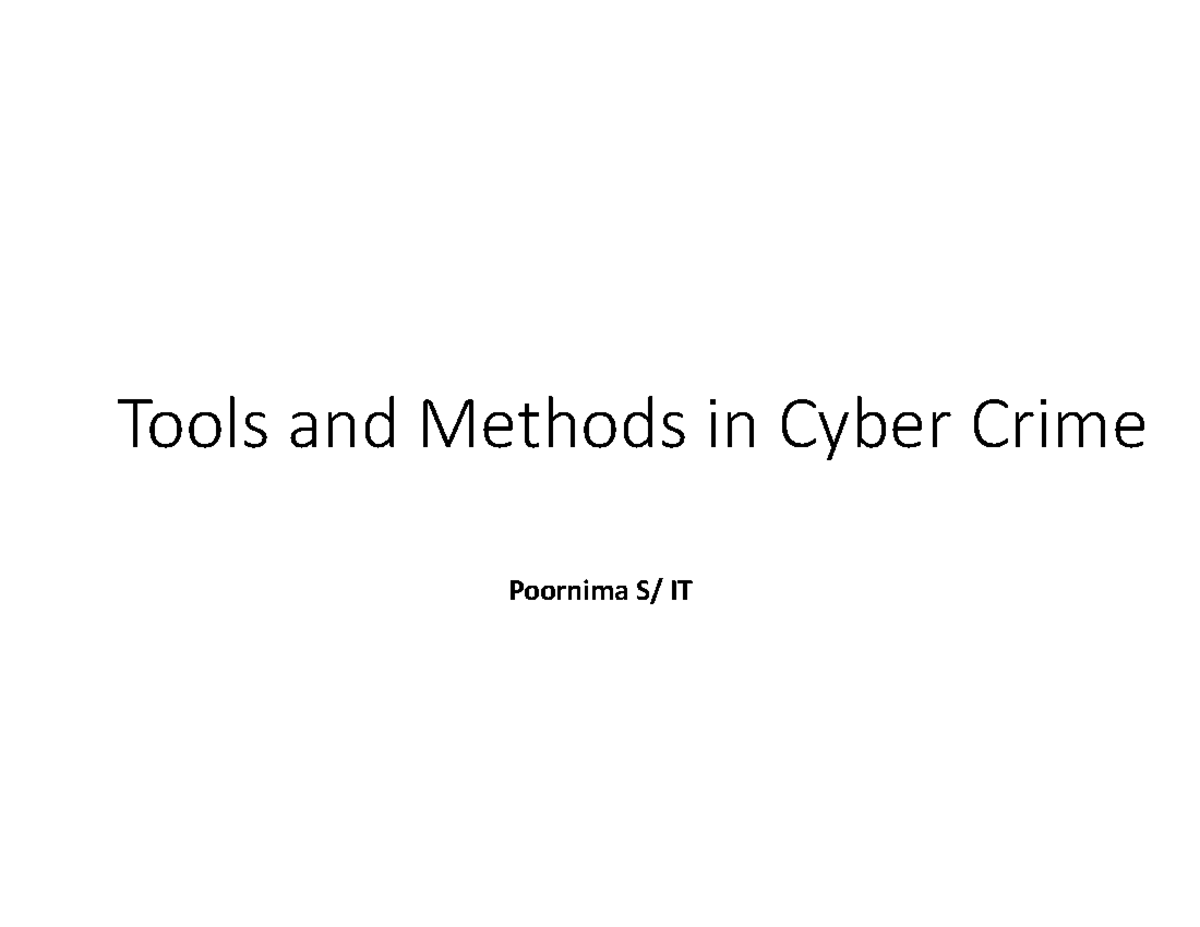 M3 Tools Methods cybercrime - Tools and Methods in Cyber Crime Poornima ...