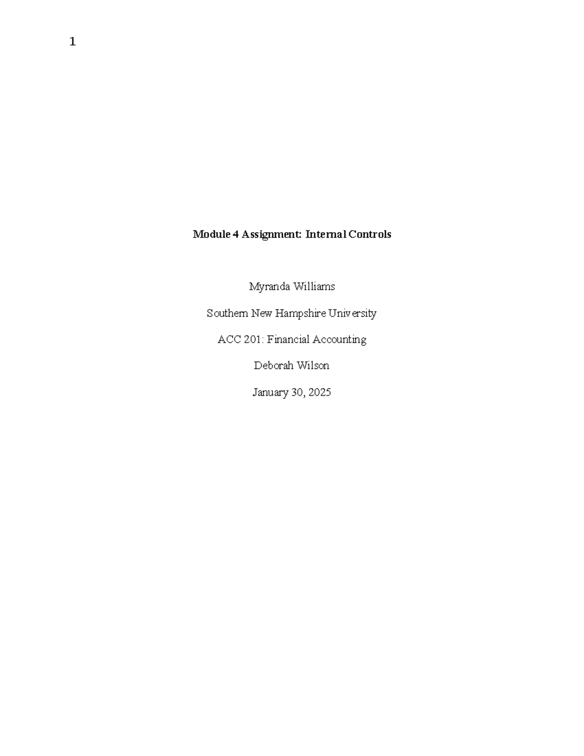 ACC201 Module 4 Assignment - Module 4 Assignment: Internal Controls Myranda Williams Southern ...