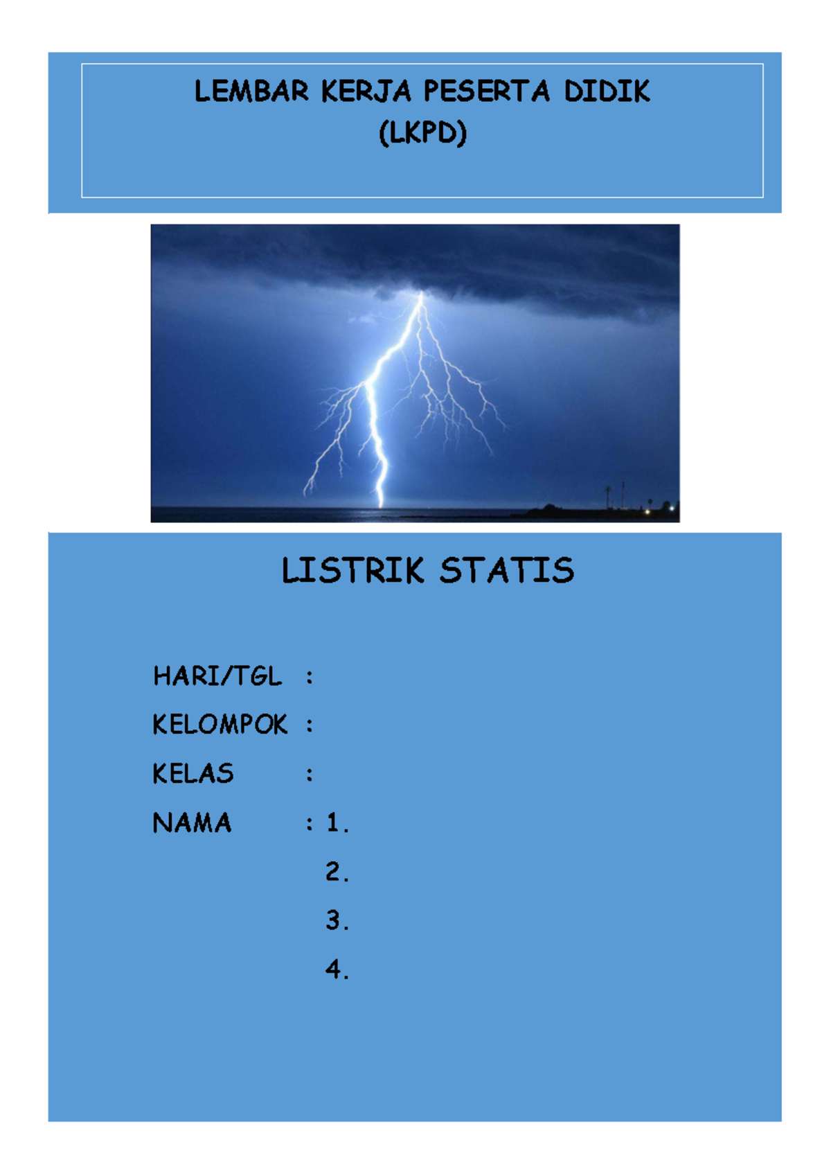 LKPD Listrik Statis: Interaksi Muatan Listrik dan Kegiatan Praktikum ...