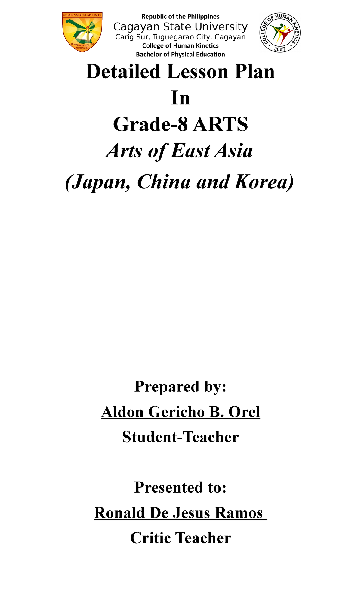 ARTS 8 - EAST ASIA - Detailed Lesson Plan for Grade 8 Arts Class - Studocu