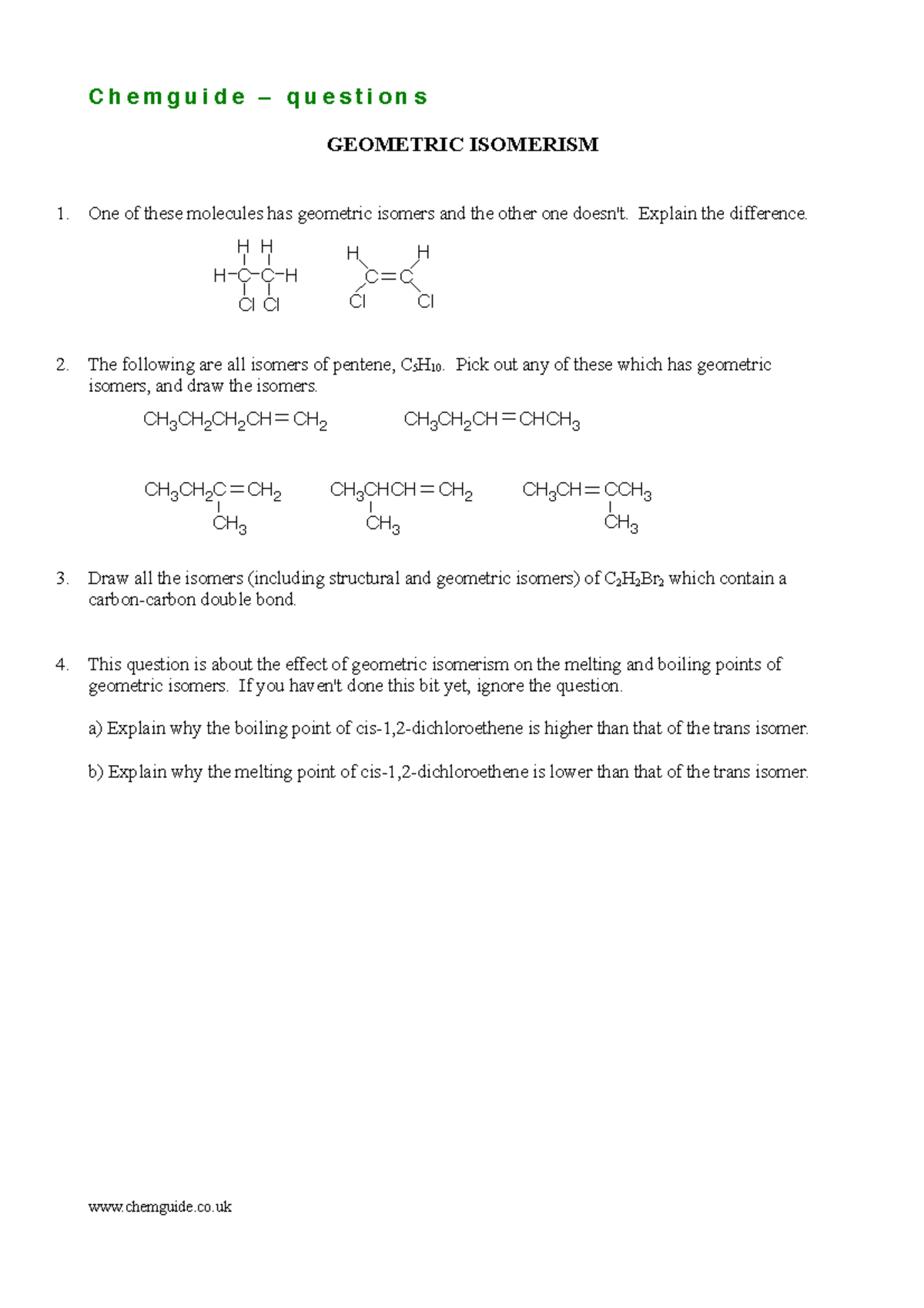 Geometric Isomerism Questions for Chemistry (CHEM101) - Studocu