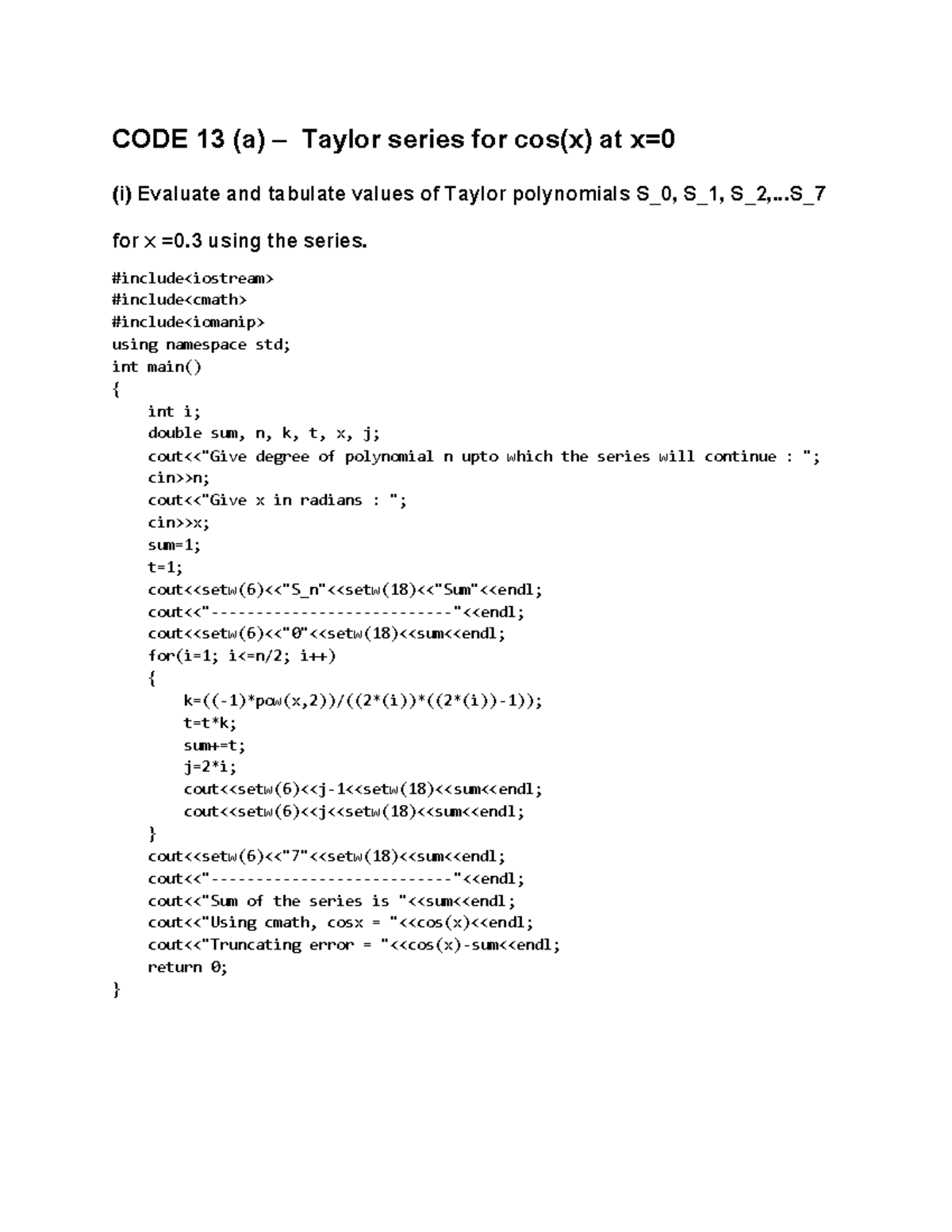 CODE 13 (a) Evaluating Taylor Series for cos(x) with Polynomials S_0 to ...