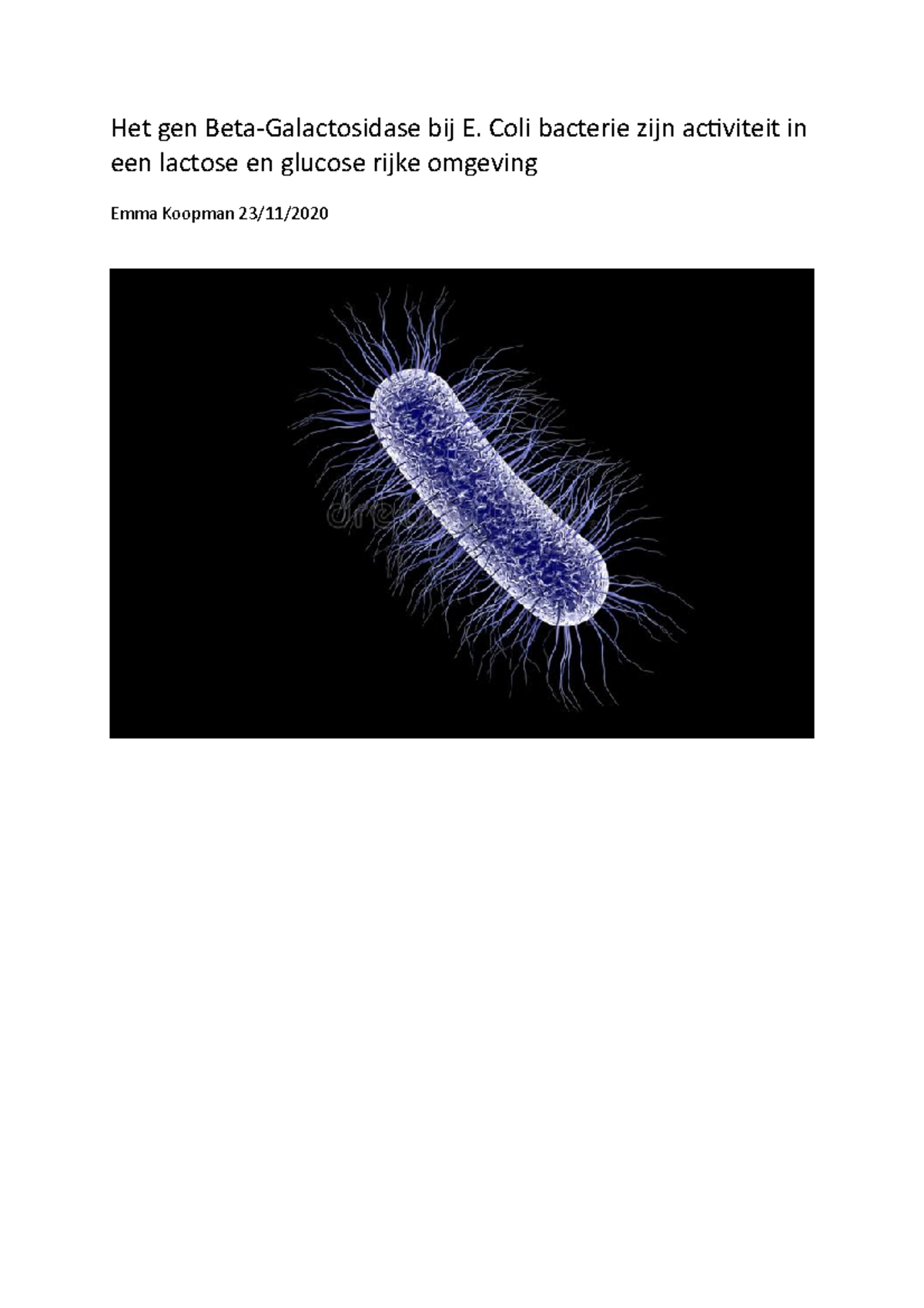 Onderzoek naar de Activiteit van β-Galactosidase bij E. coli (CBI-10306 ...