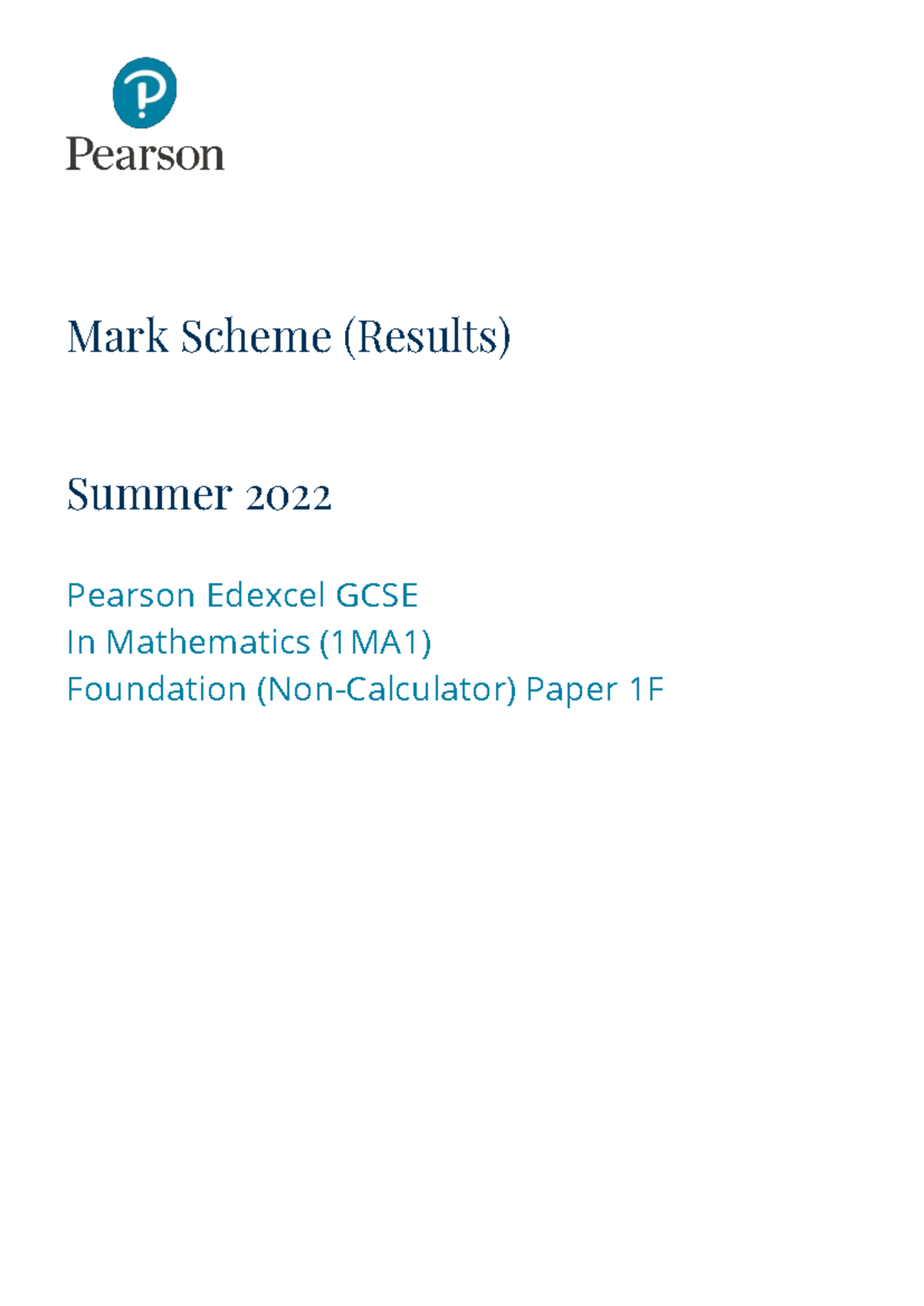 Mark Scheme (Results) Summer 2022 Pearson Edexcel GCSE Maths (1MA1 ...