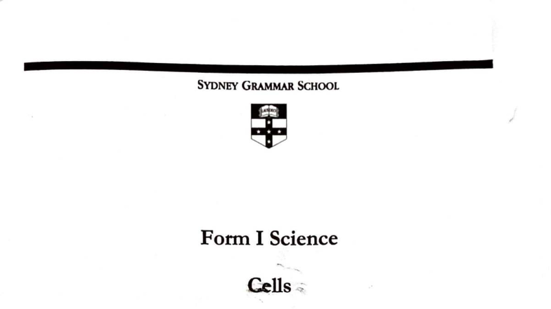 Sydney Grammar School Y7 Cell 1 - SYDNEY GRAMMAR SCHOOL Form I Science ...
