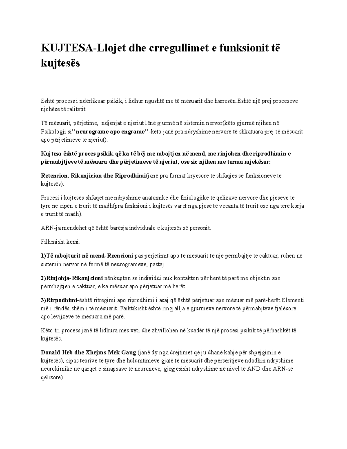 Kujtesa: Llojet dhe Çrregullimet e Funksionit Psikik në Kujtesë - Studocu