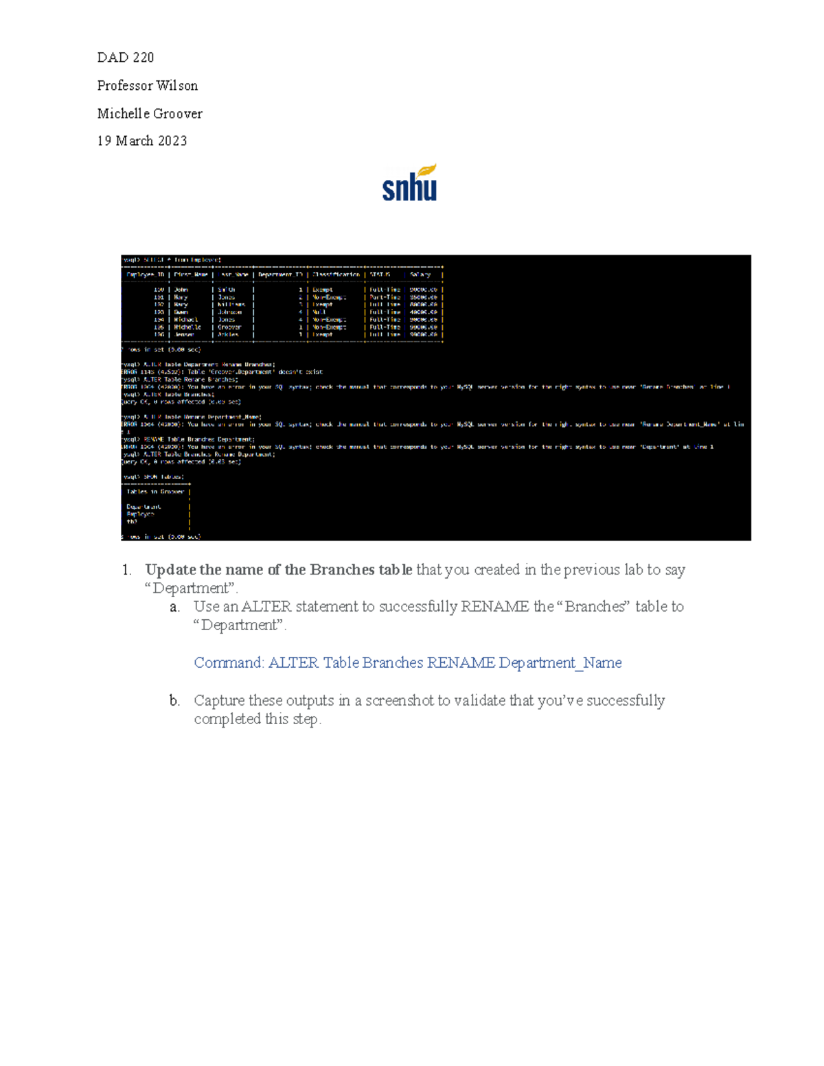 DAD 220 Module 3-2 Lab Table Joins - Professor Wilson Michelle Groover 19 March 2023 Update the ...