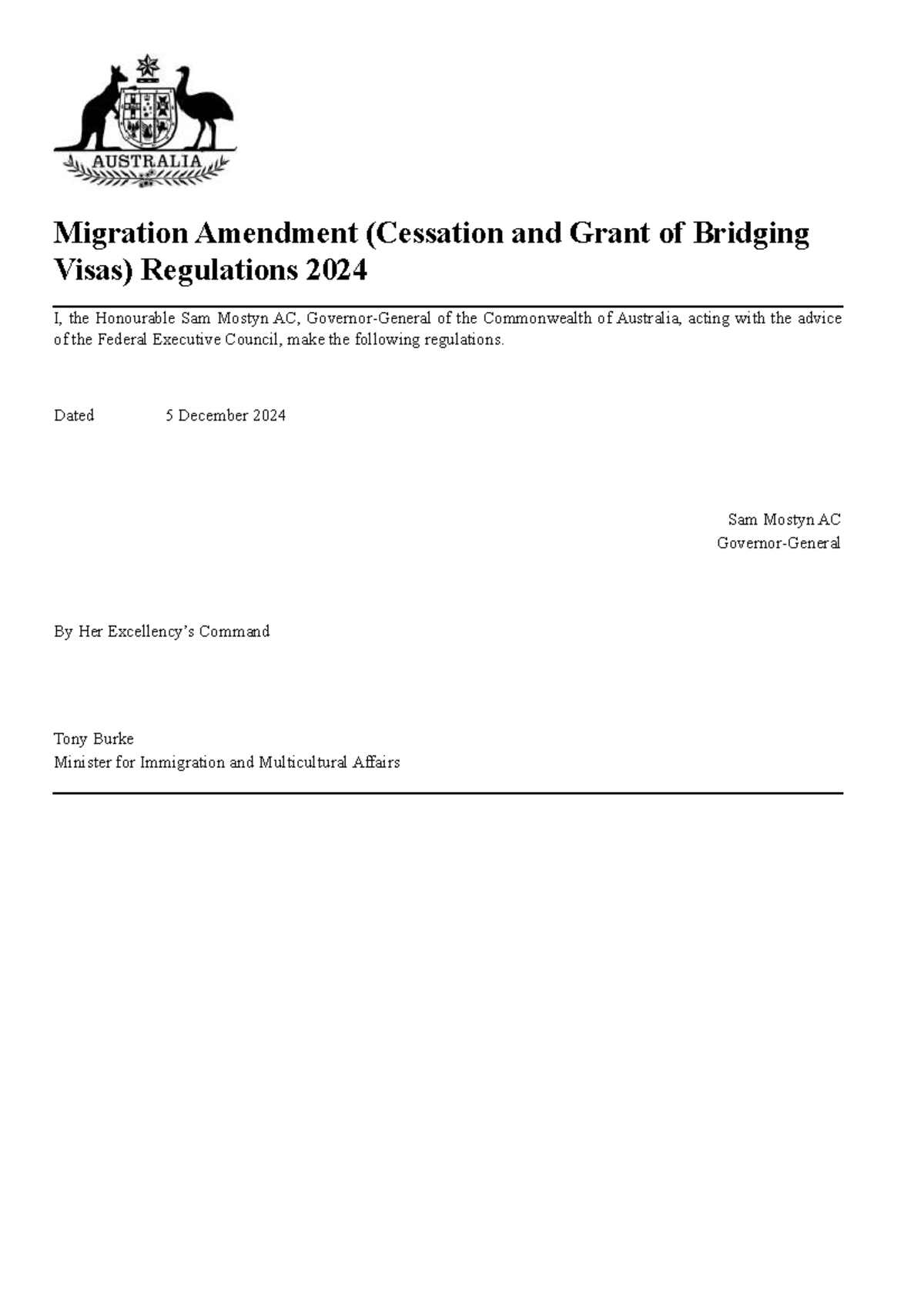 Migration Amendment (Cessation & Grant of Bridging Visas) Regs 2024 ...