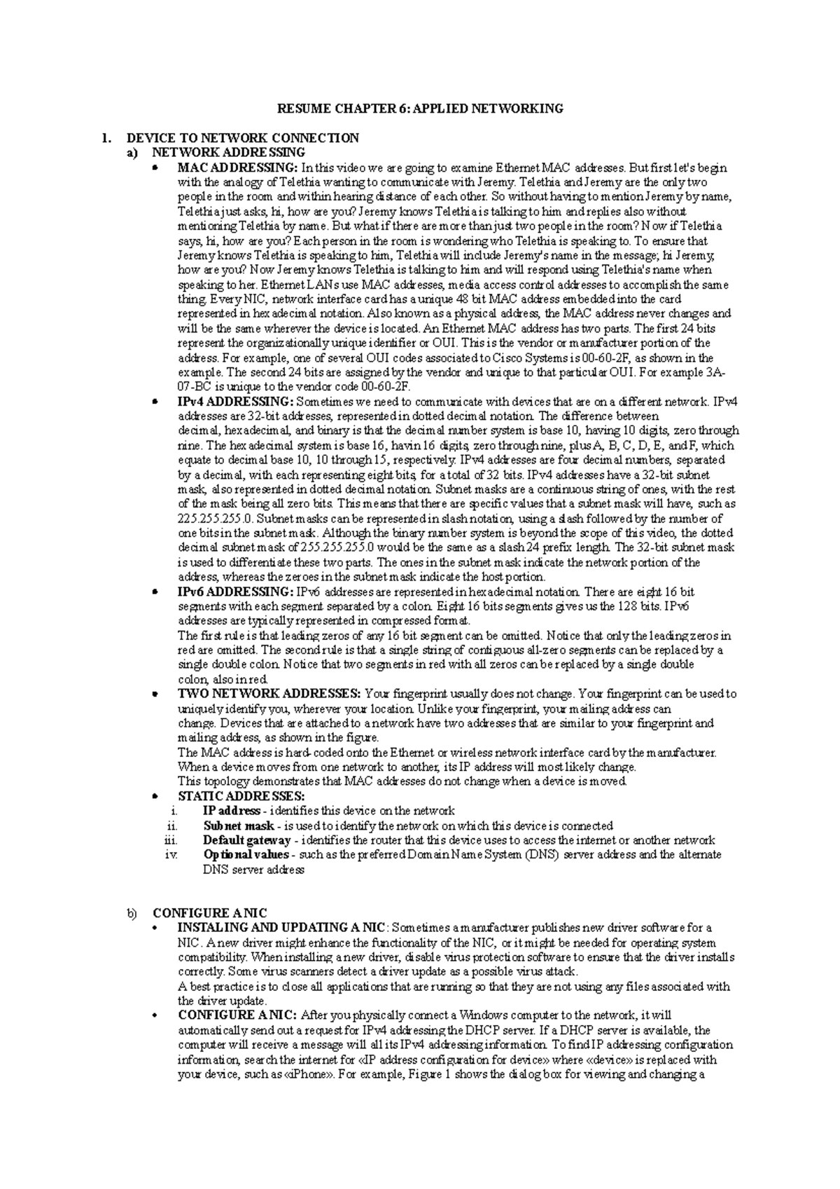 Resume 6 NETACAD - RESUME CHAPTER 6: APPLIED NETWORKING 1. DEVICE TO ...