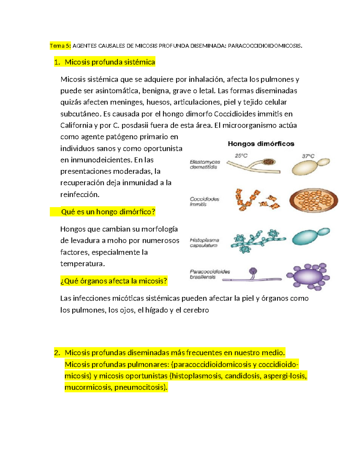 Tema 5: Agentes Causales de Micosis Profunda Diseminada (MICR0) - Studocu