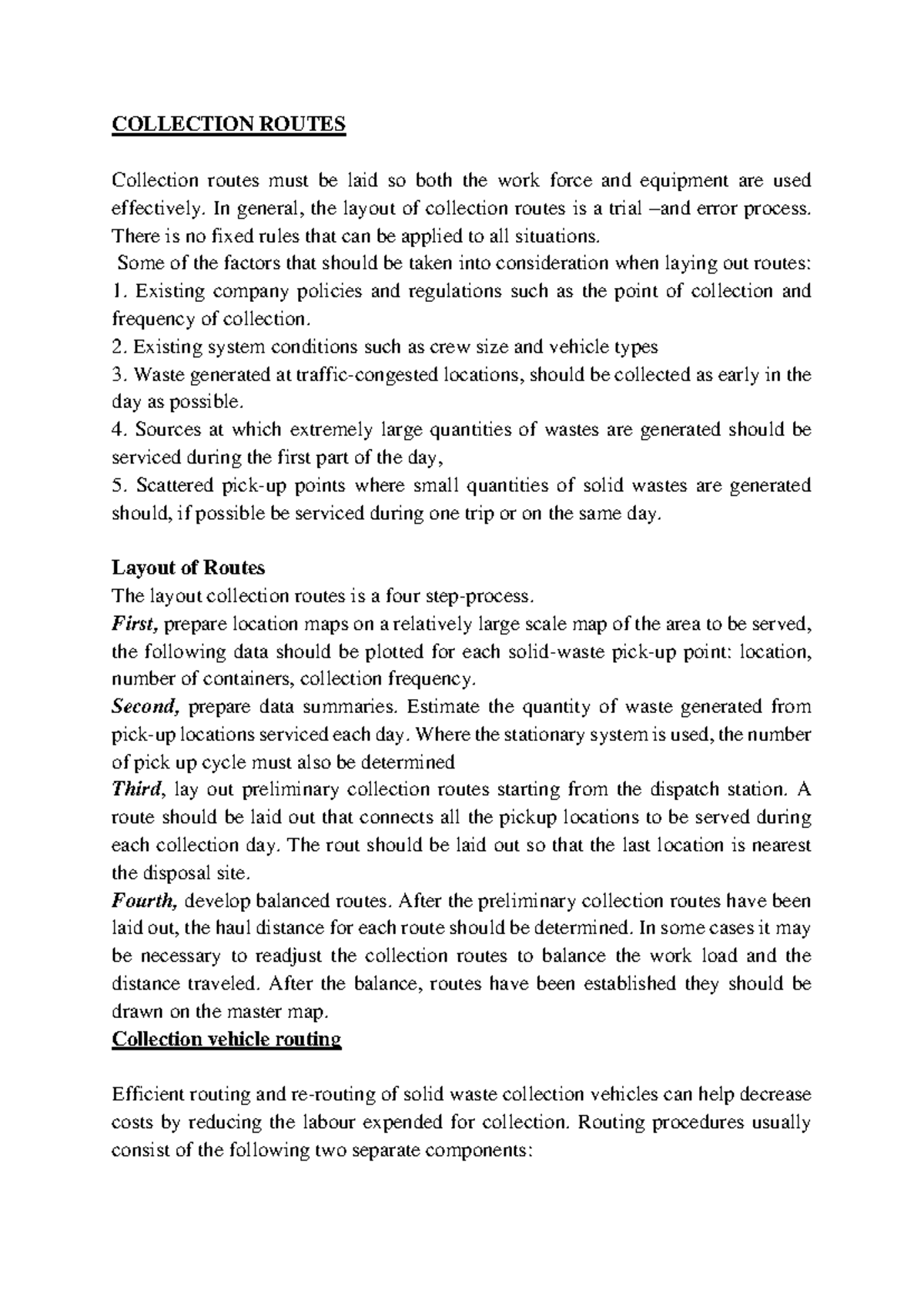 Collection Routes - COLLECTION ROUTES Collection routes must be laid so ...