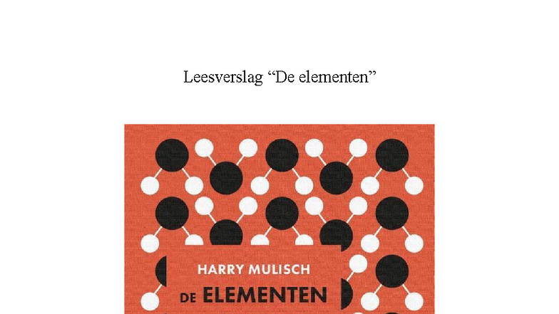 Leesverslag: Harry Mulisch's "De Elementen" - Analyse en Samenvatting ...