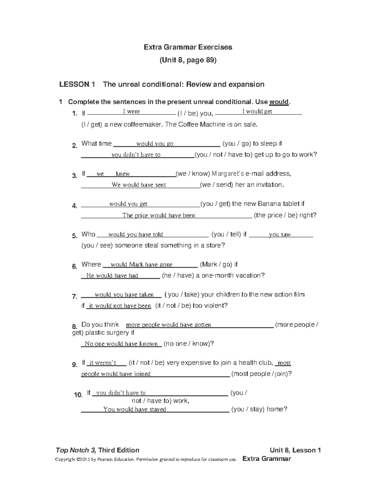 Extra grammar exercises unit 8 page 89 top notch 3 third edition top notch 3 third edition - Studocu