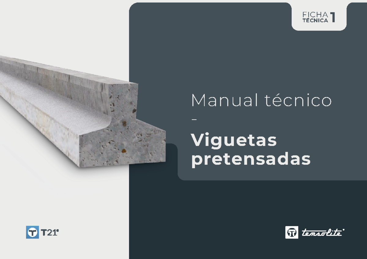 Manual Técnico de Viguetas T21: Uso y Recomendaciones Esenciales - Studocu