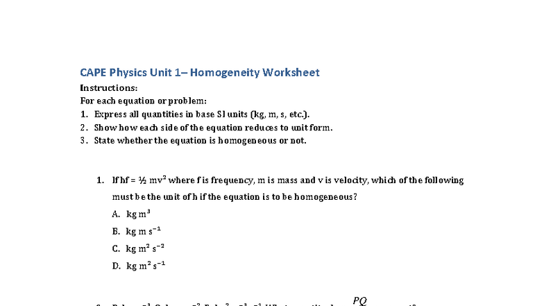 CAPE Physics Unit: Homogeneity Worksheet Instructions - Studocu