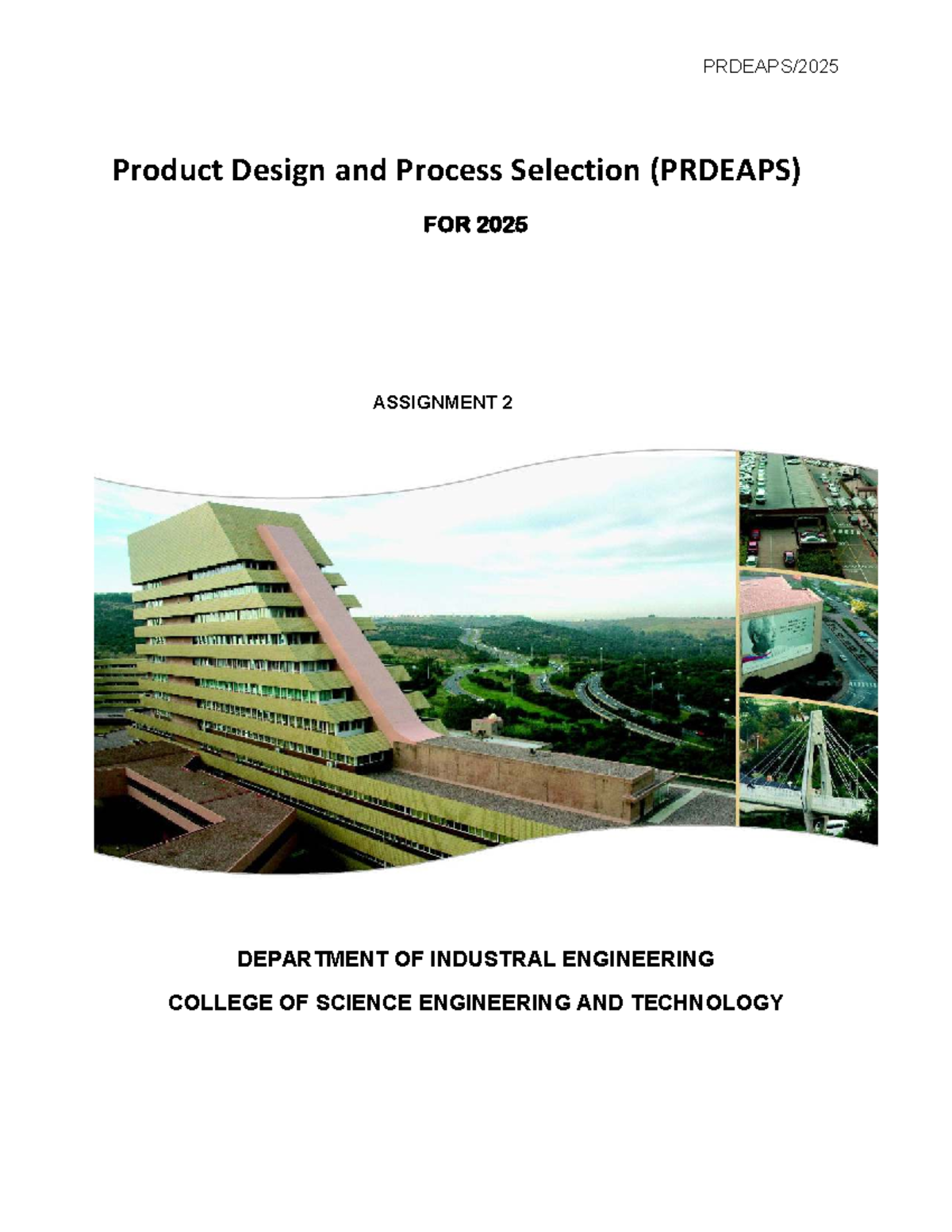 PRDEAPS Product Design & Process Selection Assignment 2 Analysis - Studocu