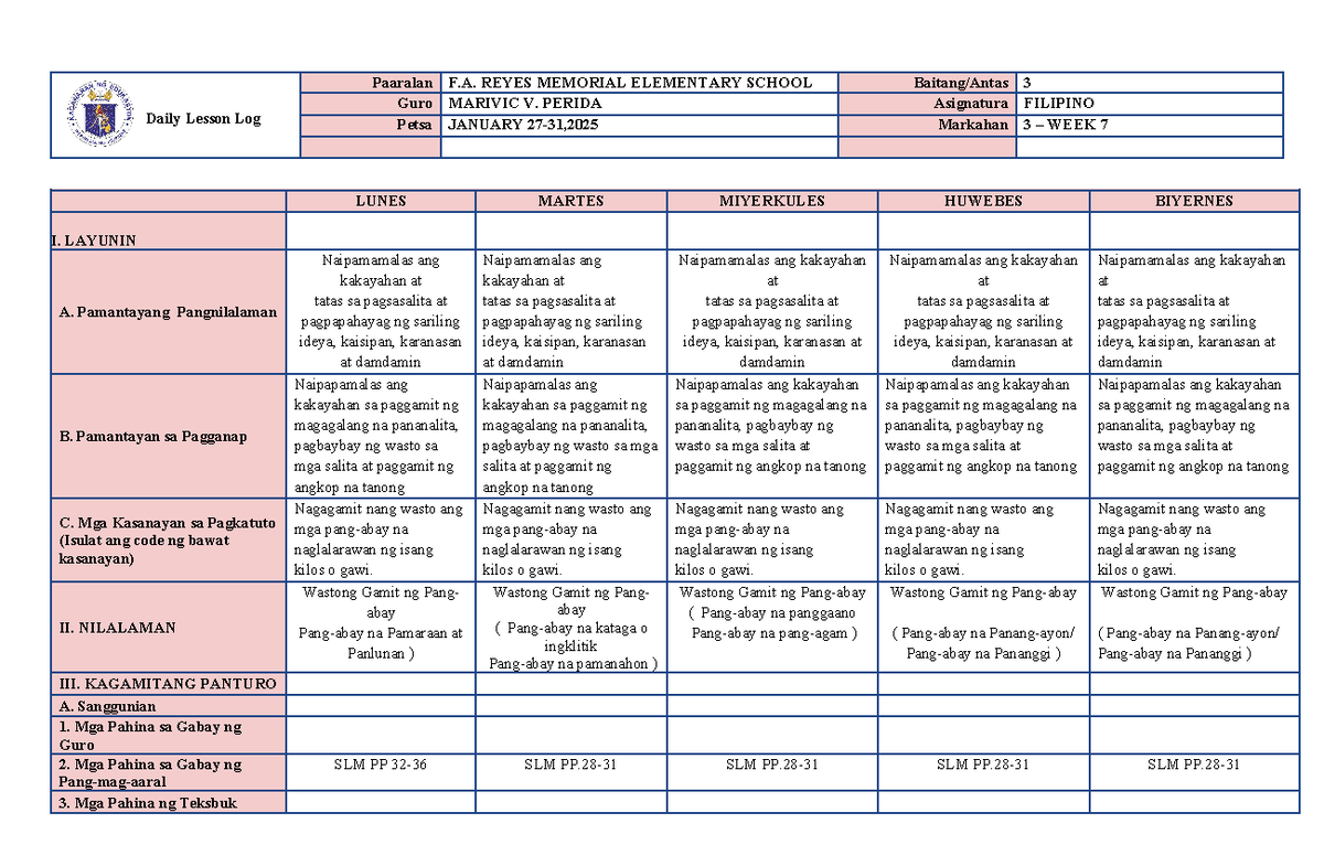 Filipino - DLL - Daily Lesson Log Paaralan F. REYES MEMORIAL ELEMENTARY SCHOOL Baitang/Antas 3 ...