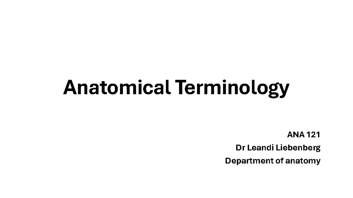 ANA 121 - Lecture Notes on Anatomical Terminology and Body Systems ...
