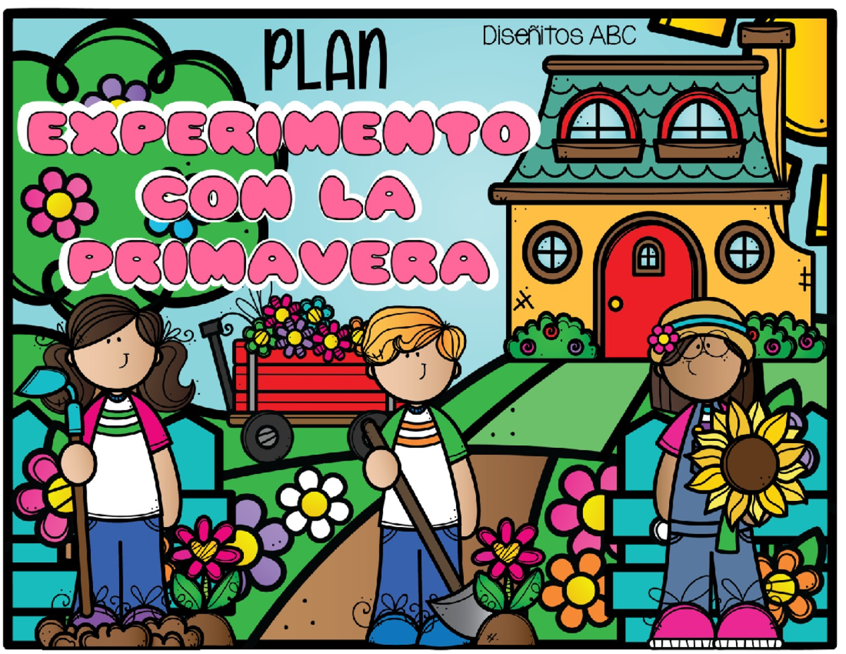 PLAN Unidad Didáctica: Experimento con la Primavera - Aprendizajes ...