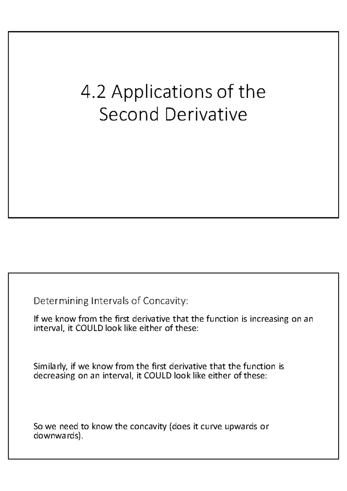 4.2 Applications of the Second Derivative: Concavity & Inflection ...