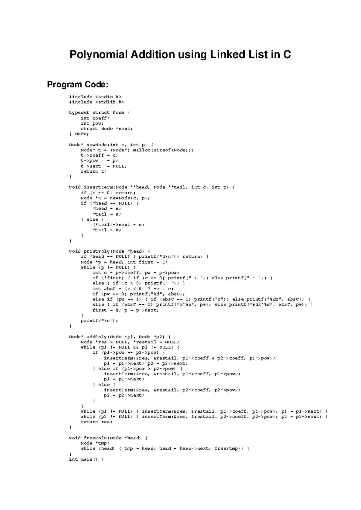 Polynomial Addition Using Linked List in C - Handout - Studocu