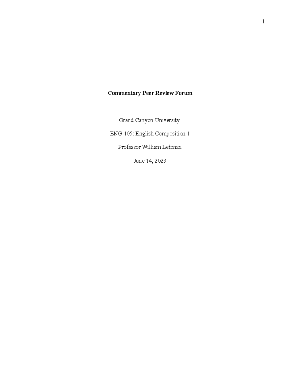 Now - English 105 English Composition 1 - Commentary Peer Review Forum ...