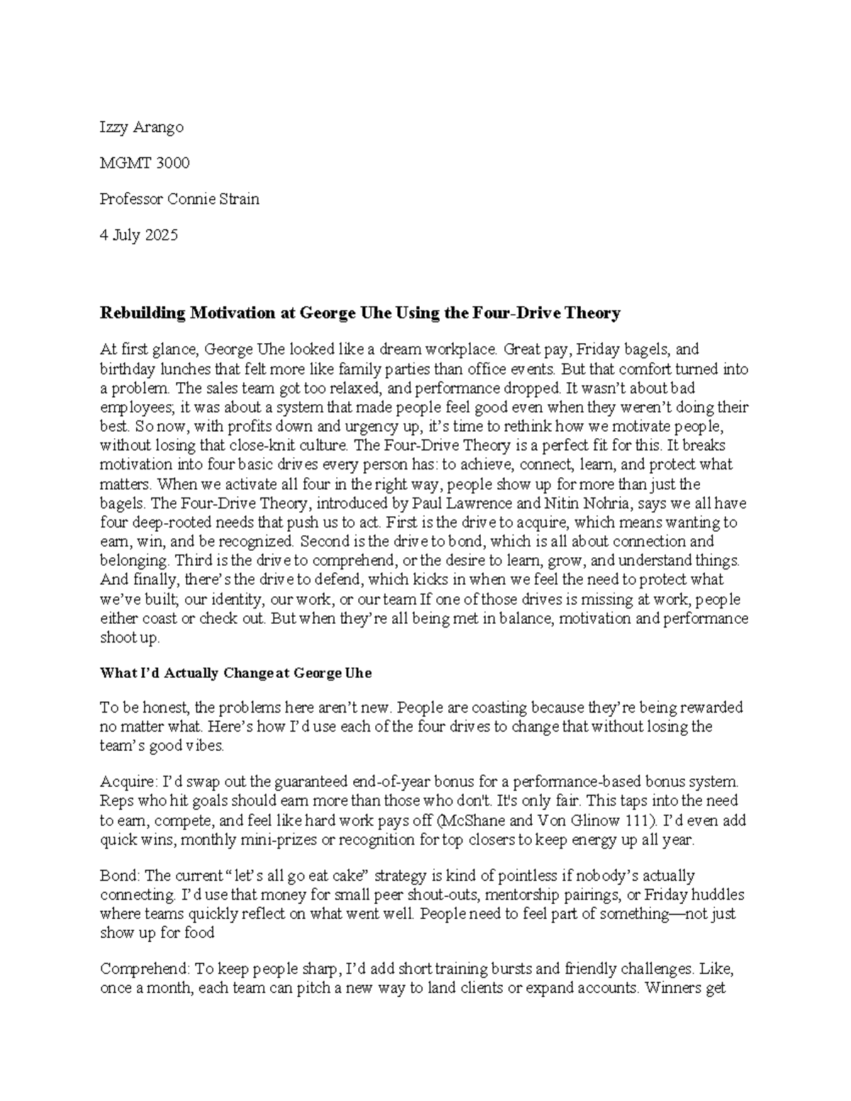 Rebuilding Motivation at George Uhe: Applying the Four Drive Theory ...