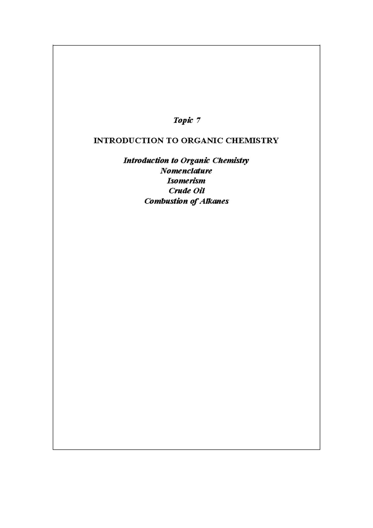 Topic 7: Intro to Organic Chemistry - Nomenclature & Isomerism Notes ...