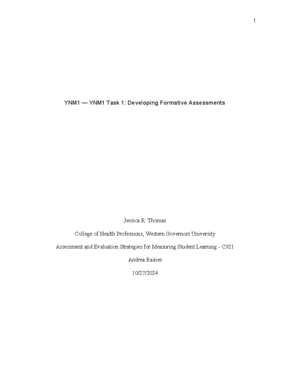 C921 Task 1: Formative Assessments on Social Determinants of Health ...