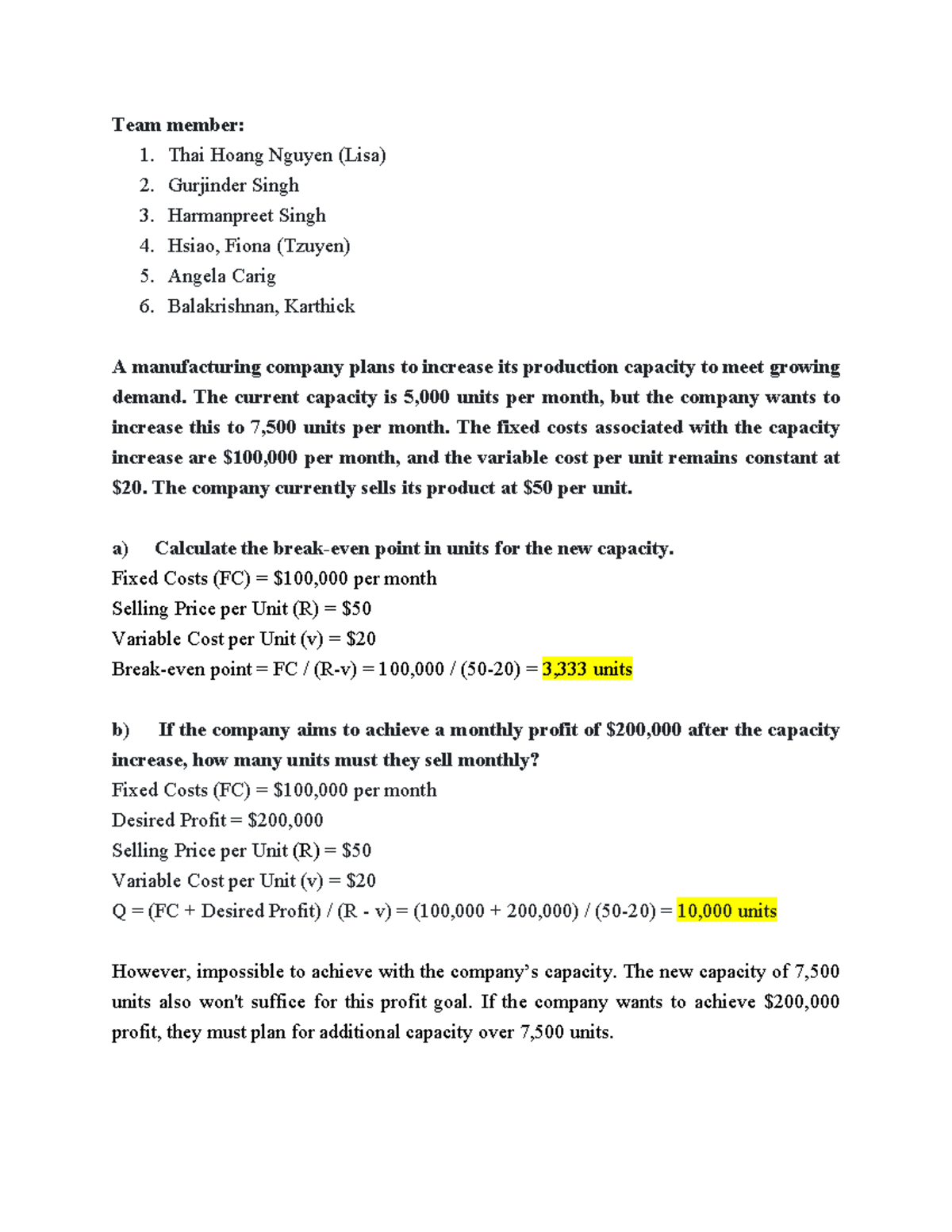 Learning Activity 2 - Team 3 - Team member: 1. Thai Hoang Nguyen (Lisa) 2. Gurjinder Singh 3 ...