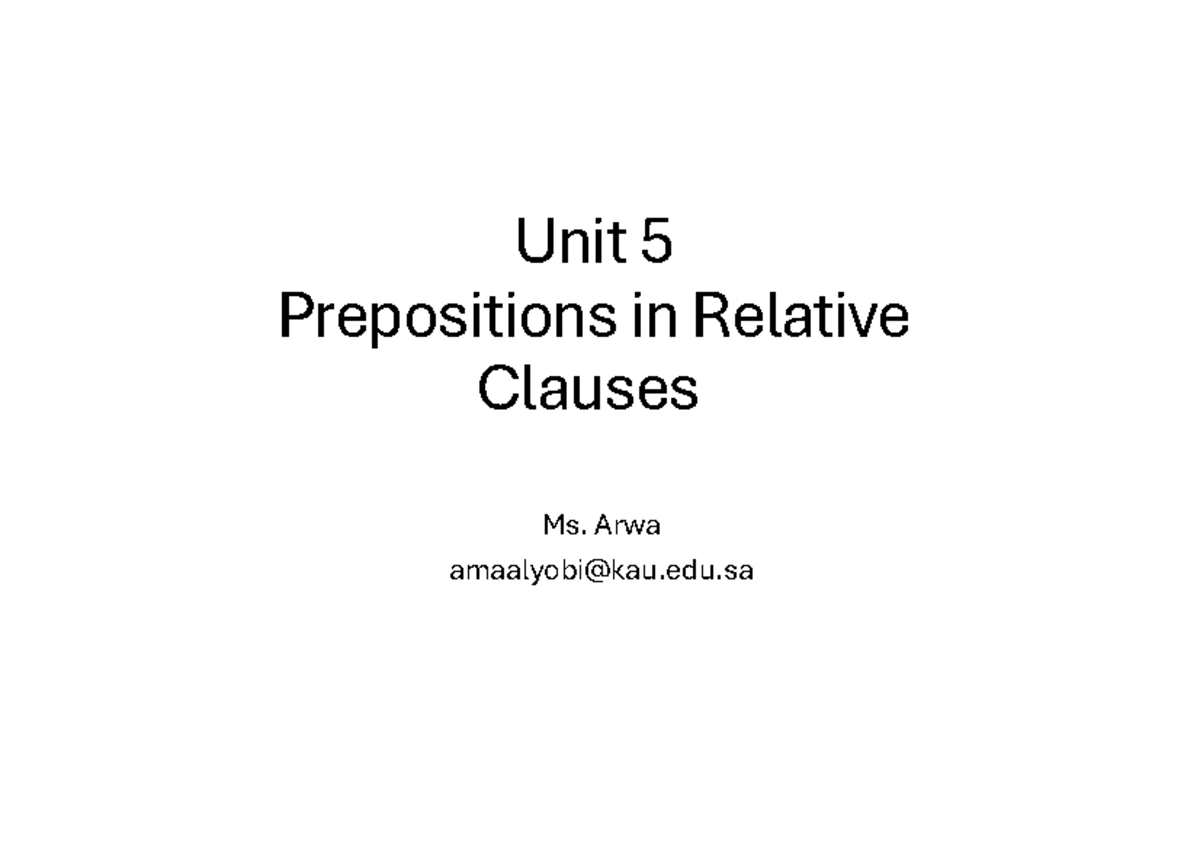 Unit 5: Prepositions in Relative Clauses - Grammar Forms (1st Year ...