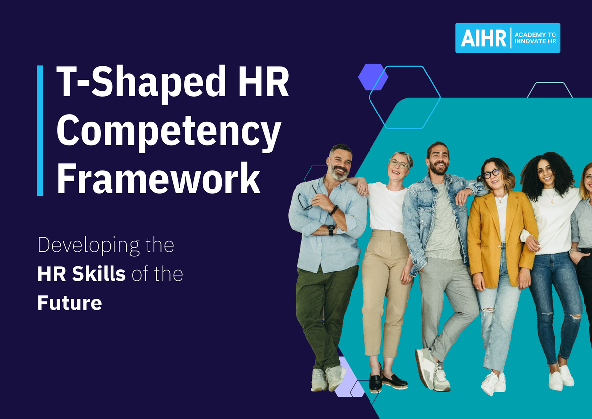 AIHR T-Shaped HR Competency Framework: Skills for Future Professionals ...