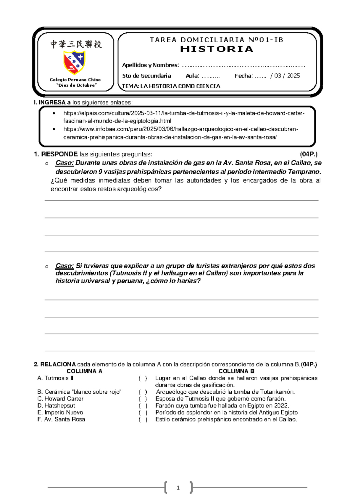 25 HIST 5 Tarea 1 M1 IB - calato - 1 I. INGRESA a los siguientes ...