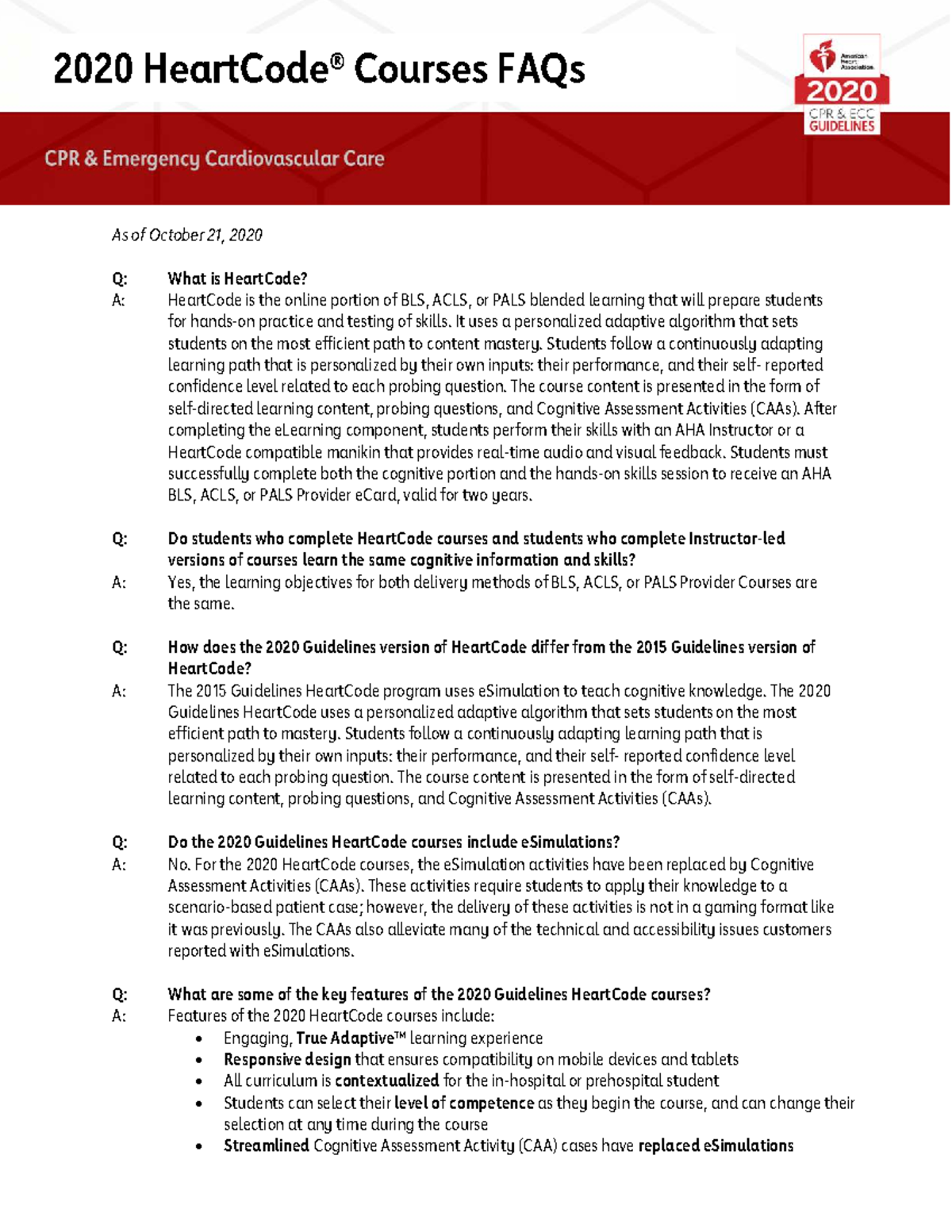 2020 Guidelines HeartCode FAQs (BLS, ACLS, PALS) - 10/21/20 - Studocu