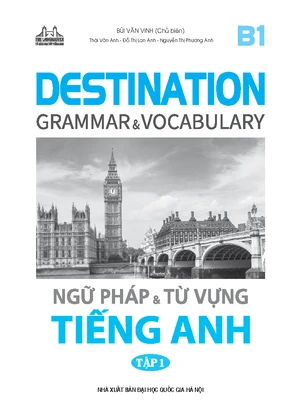 Destination B1: Grammar & Vocabulary Overview for English Learners ...