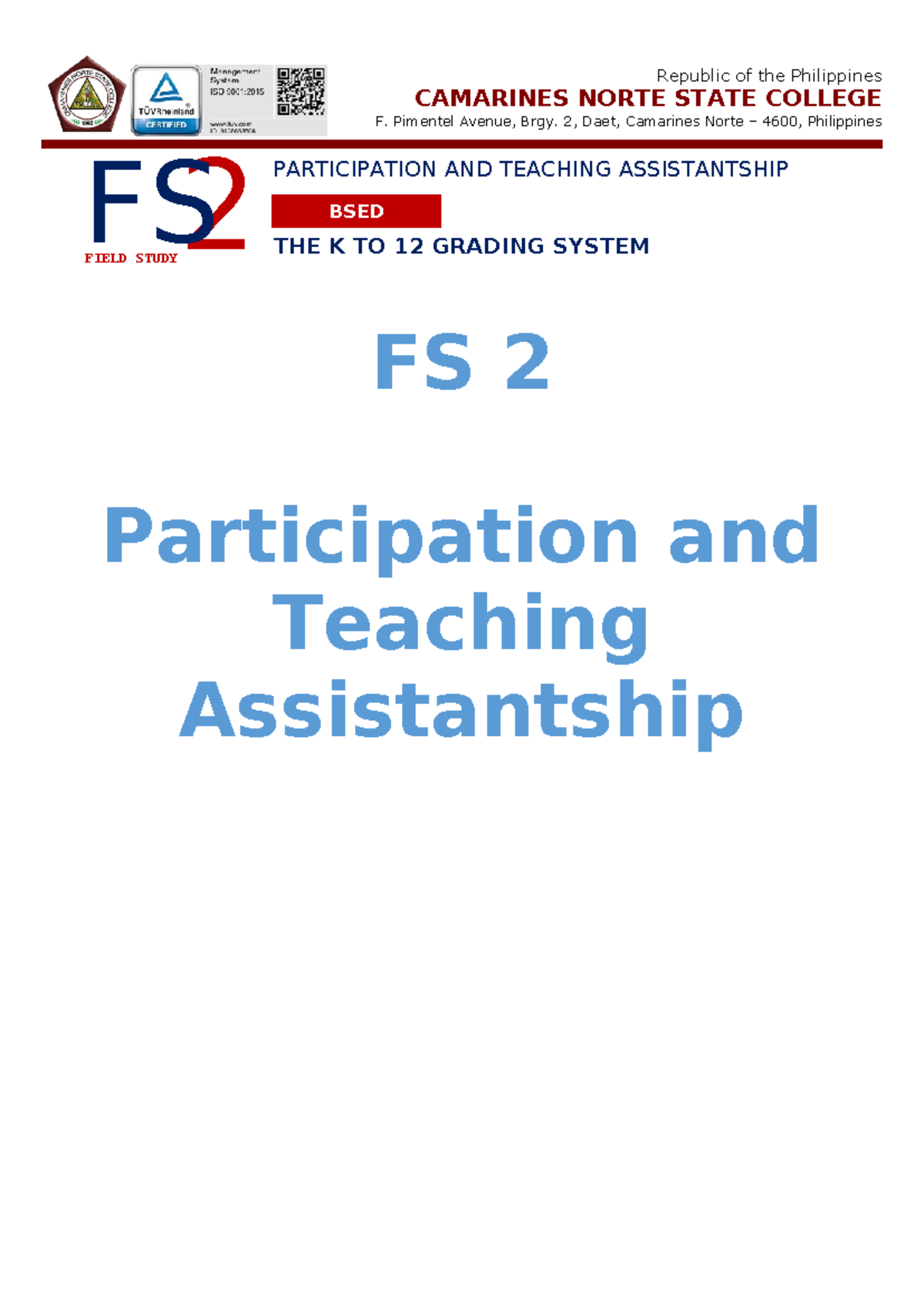 FS 2 Ep 1 - Participation and Teaching Assistantship in Field Study ...