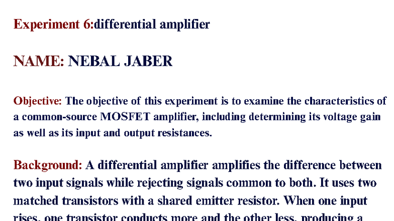 Experiment 6: Differential Amplifier Analysis and Characteristics - Studocu