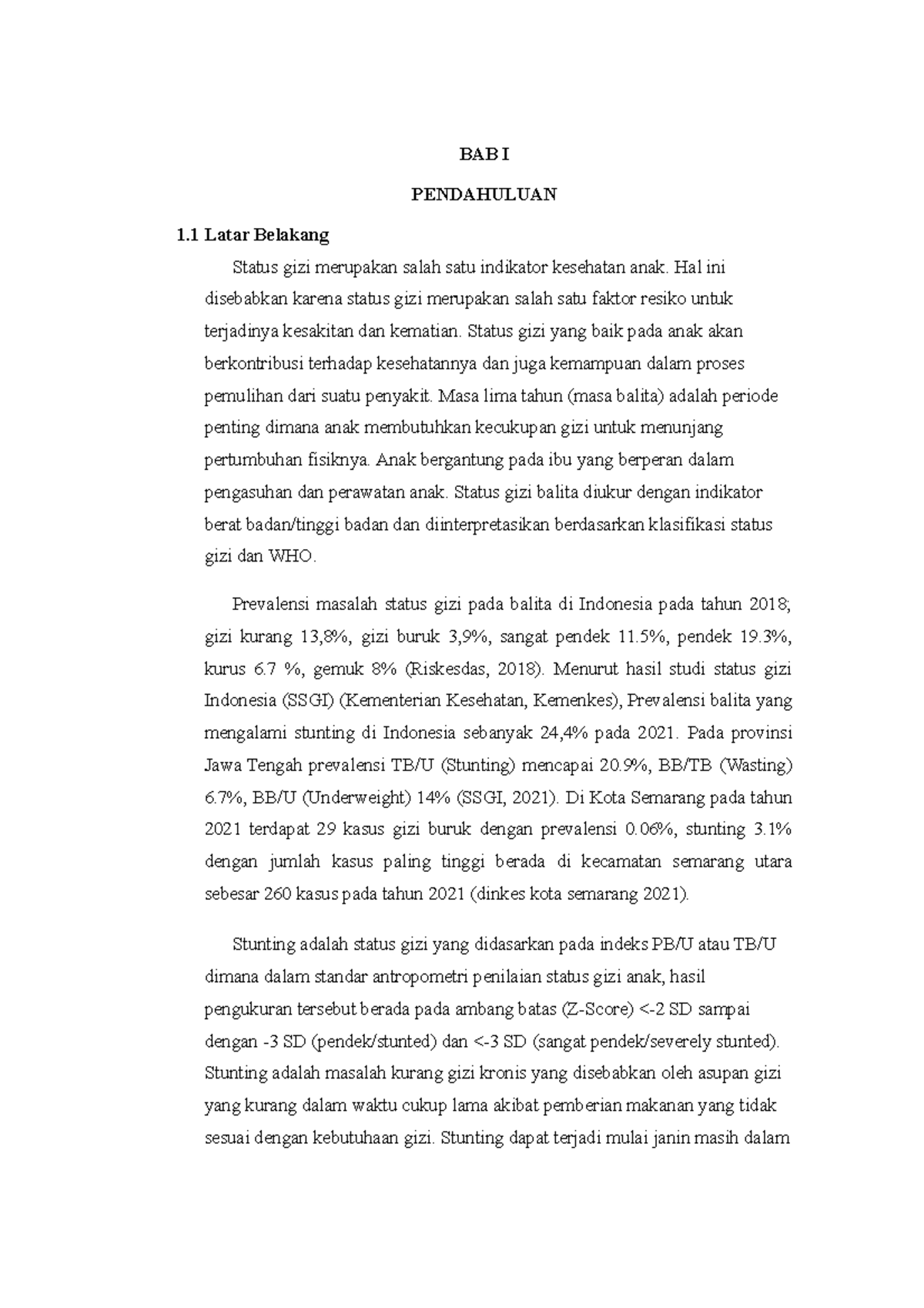 BAB 4 FIX - Bab 4 proposal - BAB I PENDAHULUAN 1 Latar Belakang Status gizi merupakan salah satu ...