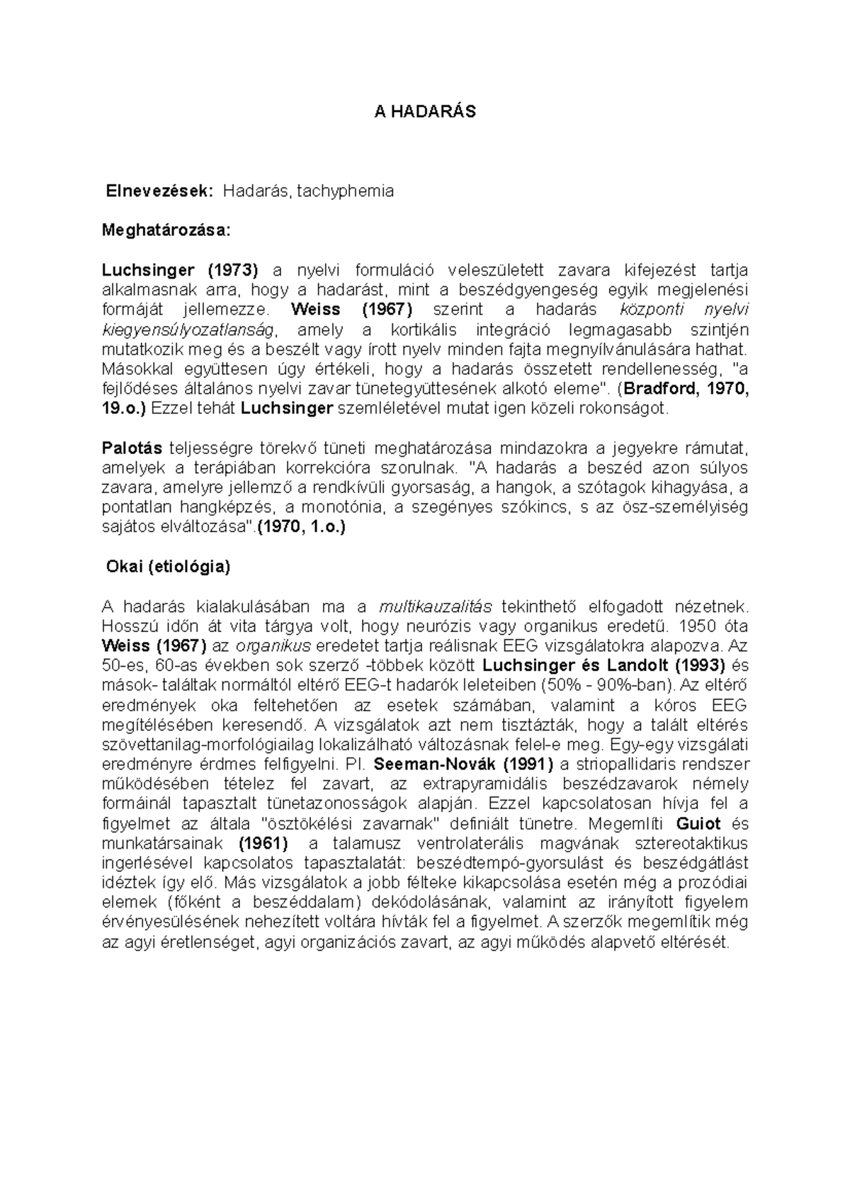 A hadarás tétel - A tachyphemia Luchsinger (1973) a nyelvi zavara ...