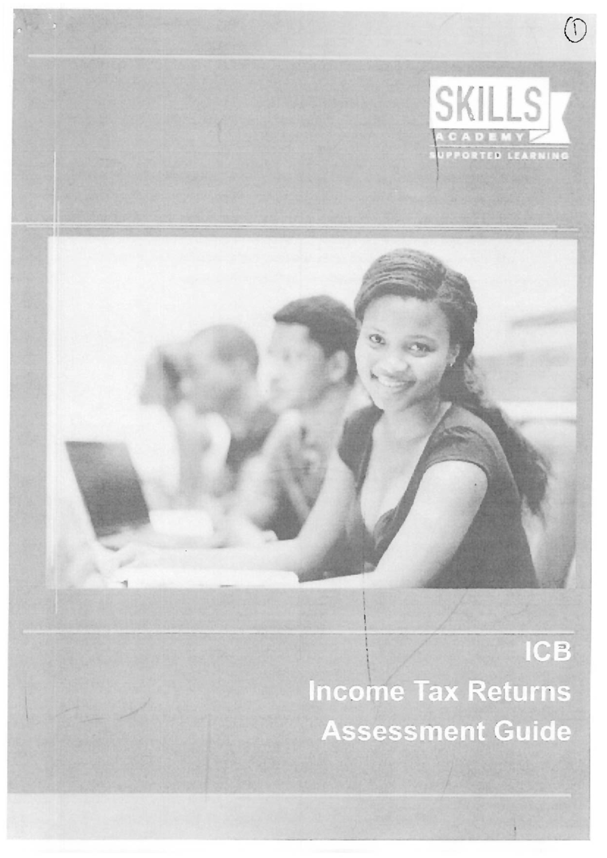 Skills Academy ICB Income Tax Returns Assignments 1, 2 & 3 - Frieda ...