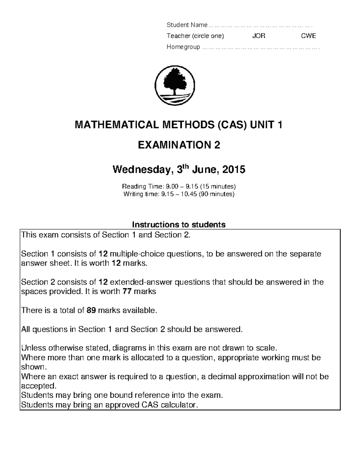 2015 MATHEMATICAL METHODS (CAS) UNIT 1 EXAMINATION 2 - Studocu